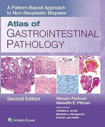 Atlas of Gastrointestinal Pathology: A Pattern-Based Approach to Non ...