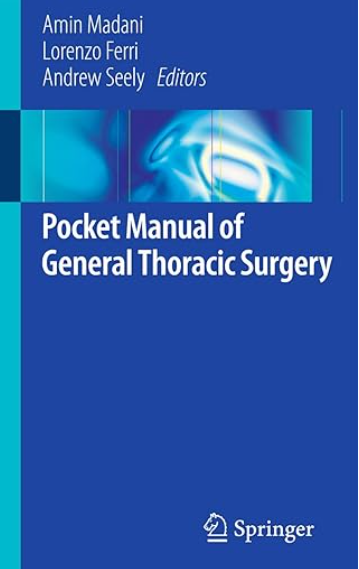 Pocket Manual of General Thoracic Surgery PDF Free Download: - Medical ...